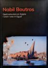 NABIL BOUTROS. OJALA ESTUVIERA EN EGIPTO - KATERINA GREGOS; ORLANDO BRITTO JINORIO; FRANCOIS ...