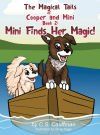 THE MAGICAL TAILS OF COOPER AND MINI - SHAY PAGE C. S. CAUFFMAN ...