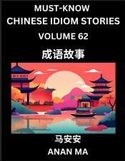 CHINESE IDIOM STORIES (PART 62)- LEARN CHINESE HISTORY AND CULTURE BY ...