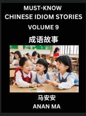 CHINESE IDIOM STORIES (PART 9)- LEARN CHINESE HISTORY AND CULTURE BY ...