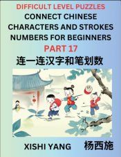JOIN CHINESE CHARACTER STROKES NUMBERS (PART 17)- DIFFICULT LEVEL ...