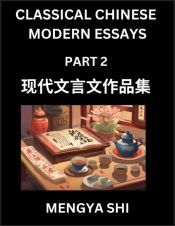 CHINESE CLASSICAL WEN YAN WEN ESSAYS (PART 2)- LEAN MANDARIN CHINESE ...