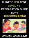 CHINESE HSK TEST LEVEL 7-9 PREPARATION GUIDE (PART 5)-A BEGINNERA S ...