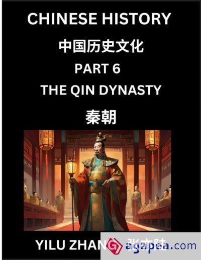 CHINESE HISTORY (PART 6) - QIN DYNASTY, GUIDE TO SELF-LEARN, EASY ...
