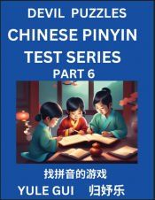 DEVIL CHINESE PINYIN TEST SERIES (PART 6) - TEST YOUR SIMPLIFIED ...