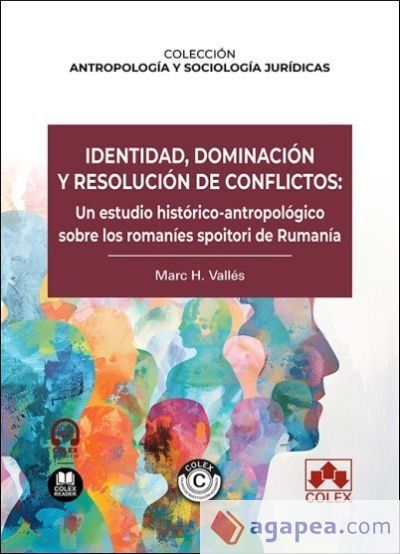 IDENTIDAD, DOMINACION Y RESOLUCION DE CONFLICTOS: UN ESTUDIO HISTORICO ...