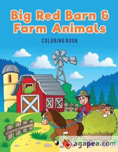 BIG RED BARN AND FARM ANIMALS COLORING BOOK - 9781635893786