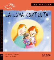 LA LUNA CONTENTA - ELISENDA QUERALT MONSO; MONTSE ADELL WINKLER ...