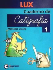 CUADERNO DE CALIGRAFIA 1 - MERCEDES CALERO BARREAL - 9788495920249 ...