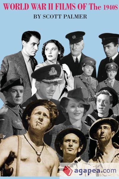 WORLD WAR II FILMS OF THE 1940S - SCOTT VPALMER - 9781944786748
