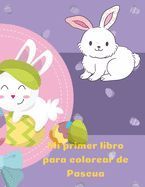 MI PRIMER LIBRO PARA COLOREAR DE PASCUA: UN DIVERTIDO LIBRO DE PASCUA ...