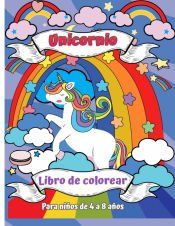 LIBRO PARA COLOREAR DE UNICORNIO PARA NIÑOS DE 4 A 8 AÑOS - TATUM POPE ...