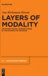 LAYERS OF MODALITY: ON DOUBLE MODAL CONSTRUCTIONS BY THE EXAMPLE OF ...