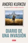 DIARIO DE UNA INVASION - ANDREI KURKOV - 9788419399526