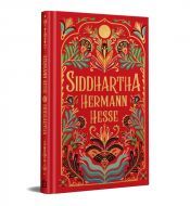 SIDDHARTHA (EDICION ESPECIAL EN TAPA DURA) - HERMANN HESSE - 9788466382595