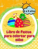 LIBRO DE PASCUA PARA COLOREAR PARA NIÑOS: INCREIBLE LIBRO DE ...