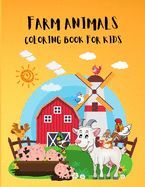 FARM ANIMALS: CUTE FARM ANIMALS COLORING BOOK FOR KIDS, TODDLERS, GIRLS ...
