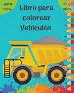 LIBRO PARA COLOREAR VEHICULOS: DIVERTIDAS PAGINAS PARA COLOREAR PARA ...