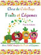 LIVRE DE COLORIAGE FRUITS ET LEGUMES: LIVRE DE COLORIAGE MIGNON PAGES ...