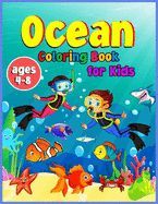 OCEAN COLORING BOOK FOR KIDS AGES 4-8: OCEAN COLORING BOOK FOR KIDS ...