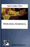 TEOLOGIA FEMINISTA - ANN LOADES - 9788433012012
