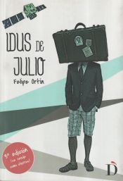 IDUS DE JULIO - FELIPE ORTIN - 9788494884603
