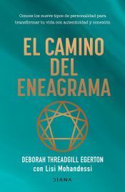 EL CAMINO DEL ENEAGRAMA - DEBORAH THREADGILL EGERTON; LISI MOHANDESSI ...