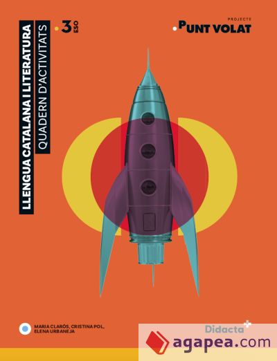 PUNT VOLAT 3. QUADERN D'ACTIVITATS - MARIA CLAROS; CRISTINA POL; ELENA ...