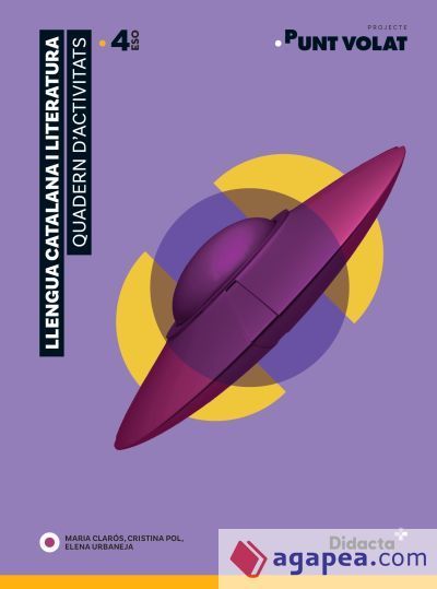 PUNT VOLAT 4 ESO. QUADERN D'ACTIVITATS - MARIA CLAROS; CRISTINA POL ...