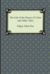 THE FALL OF THE HOUSE OF USHER AND OTHER TALES - EDGAR ALLAN POE ...