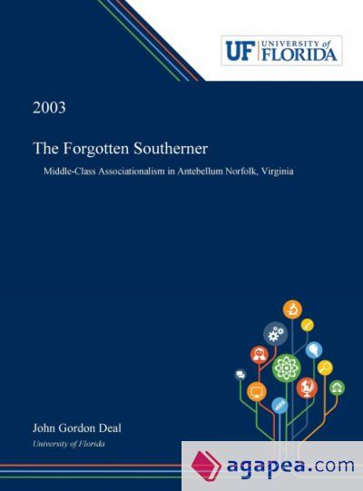THE FORGOTTEN SOUTHERNER - JOHN DEAL - 9780530001012