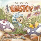 AS-TU VU GUSTO? - MONIQUE LEGAULT DRYANNICK CHARETTE - 9780228809050