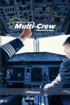 MULTI-CREW. SHARED COCKPIT - BIBLIOTECA AERONAUTICA - 9798224614721