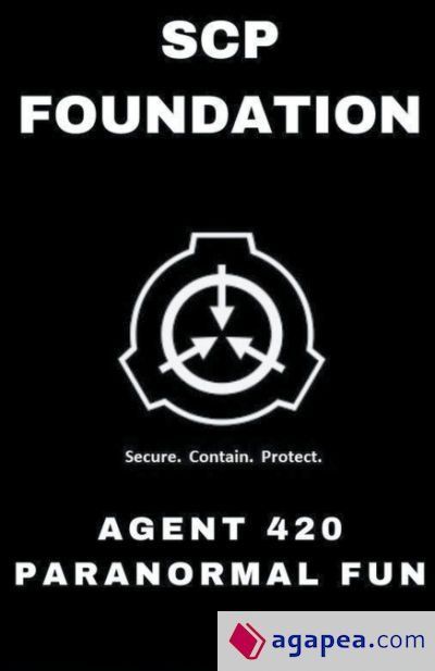 SCP FOUNDATION AGENT 420 PARANORMAL FUN - MICHAEL SCHUERMAN FANDOM ...