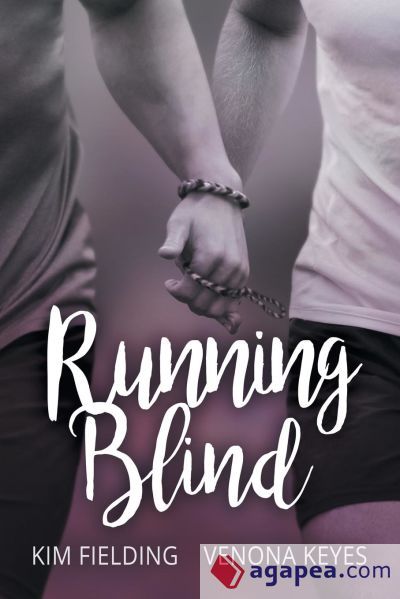 RUNNING BLIND - KIM FIELDING - 9781634778916