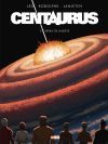 CENTAURUS NUM. 05: TIERRA DE MUERTE - RODOLPHE; LEO LEO - 9788418784804