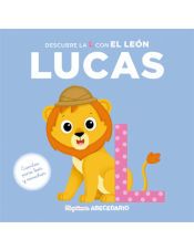 MI PRIMER ABECEDARIO VOL. 12 DESCUBRE LA L CON EL LEON LUCAS - VV. AA. - 9788418658259