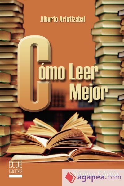 COMO LEER MEJOR - ALBERTO ARISTIZABAL - 9789586485845