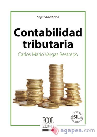 CONTABILIDAD TRIBUTARIA - CARLOS VARGAS RESTREPO - 9789587714500