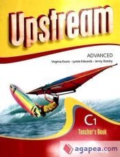 UPSTREAM ADVANCED C1 TEACHERS BOOK - VIRGINIA EVANS - 9781848622418