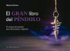 EL GRAN LIBRO DEL PENDULO - MARKUS SCHIRNER - 9788491115427