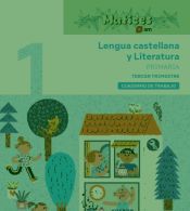 CUADERNO DE LENGUA CASTELLANA Y LITERATURA. 1 PRIMARIA. 3 TRIMESTRE ...