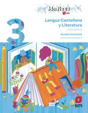 LENGUA CASTELLANA Y LITERATURA. 3 PRIMARIA. TRIMESTRES. MATICES ...