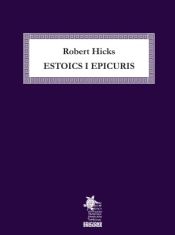 ESTOICS I EPICURIS (ROBERT HICKS) - ROBERT HICKS - 9788412071108