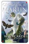 WILD CARDS 4: EL VIAJE DE LOS ASES - GEORGE R. R. MARTIN - 9786077351511