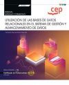 MANUAL. UTILIZACION DE LAS BASES DE DATOS RELACIONALES EN EL SISTEMA DE GESTION Y ALMACENAMIENTO ...