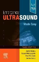 EMERGENCY ULTRASOUND MADE EASY - JUSTIN BOWRA; RUSSELL E. MCLAUGHLIN ...