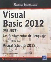 VISUAL BASIC 2012 (VB.NET) LOS FUNDAMENTOS DEL LENGUAJE. DES - T ...