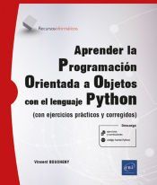 APRENDE LA PROGRAMACI?N ORIENTADA A OBJETOS CON EL LENGUAJE PYTHON - (CON EJERCI - VV. AA ...