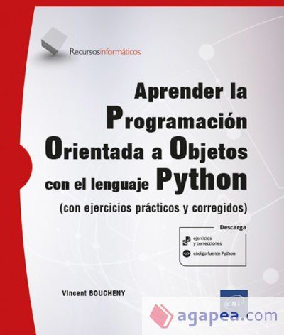 APRENDE LA PROGRAMACI?N ORIENTADA A OBJETOS CON EL LENGUAJE PYTHON - (CON EJERCI - VV. AA ...
